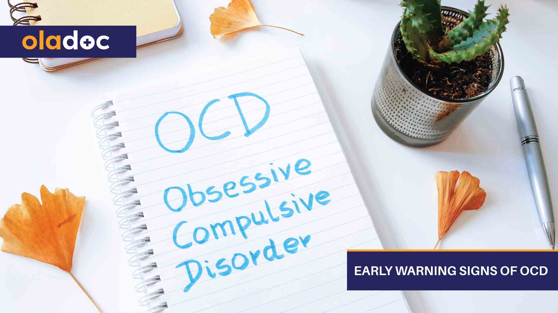 Early Warning Signs of OCD | Mental Health | oladoc.com