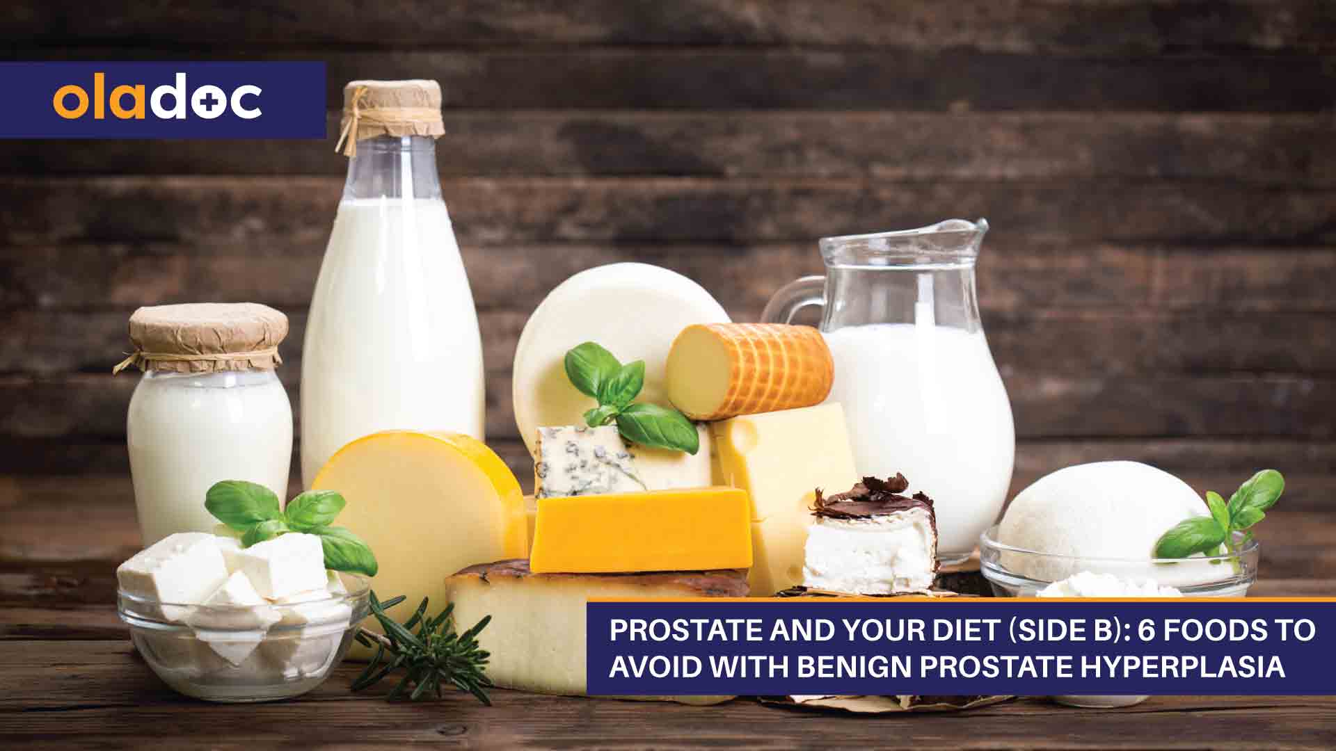 Prostate and Your Diet (Side B): 6 Foods to Avoid With Benign Prostate ...