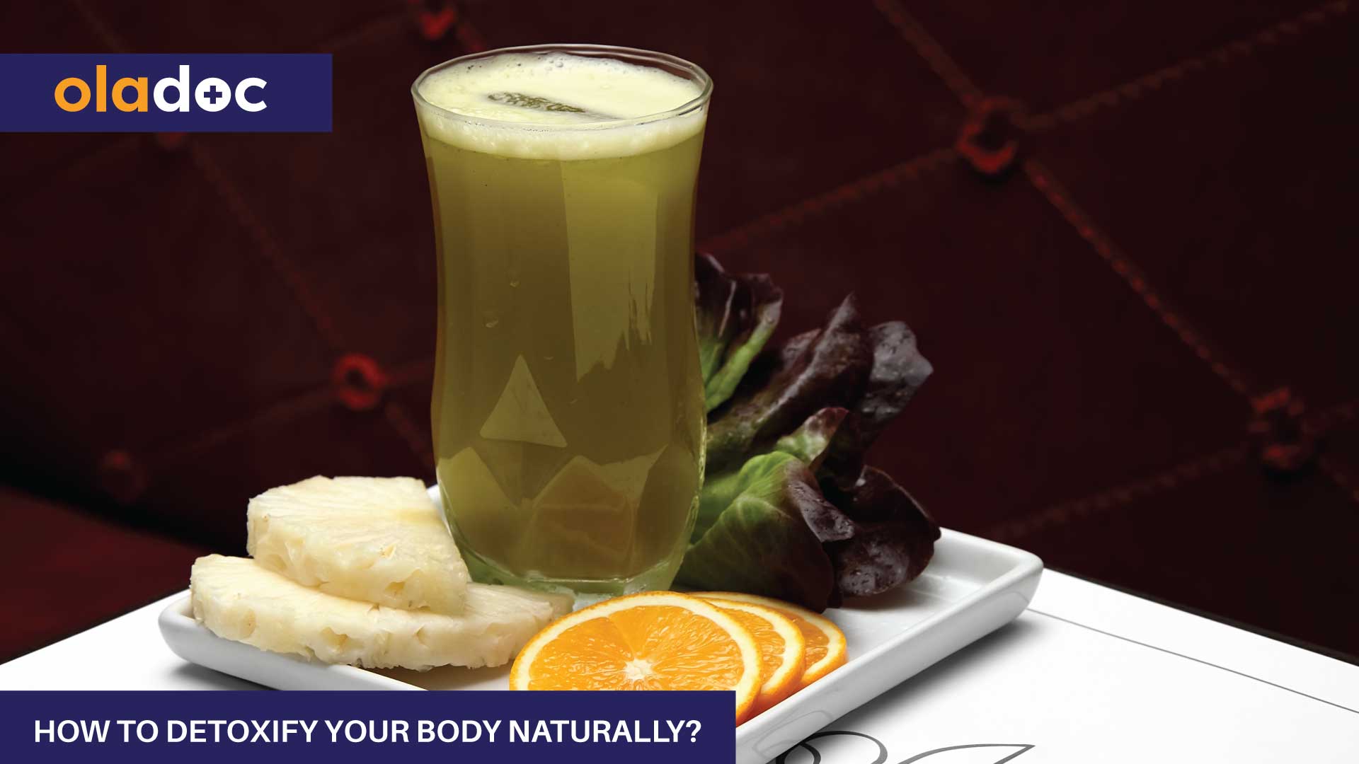 How to Detox Your Body Naturally | Diet and Nutrition | oladoc.com
